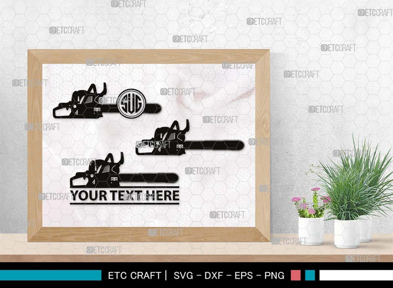 Chainsaw Monogram, Chainsaw Silhouette, Chainsaw SVG, Lumberjack Svg ...