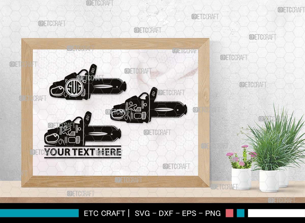Chainsaw Monogram, Chainsaw Silhouette, Chainsaw SVG, Lumberjack Svg ...