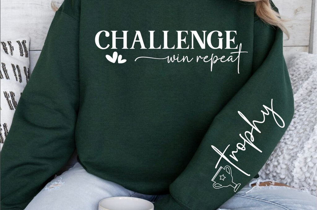 Challenge Win Repeat Sleeve SVG Design - So Fontsy