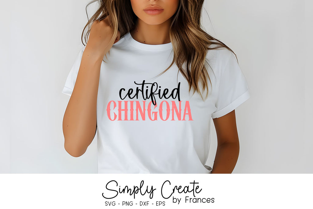Chingona SVG - So Fontsy