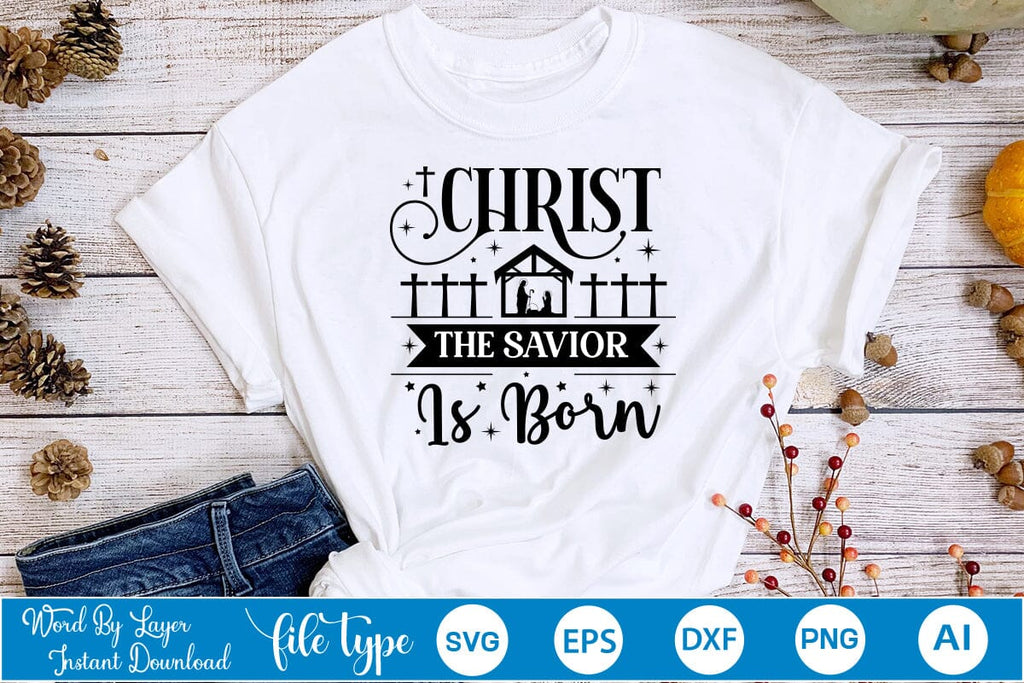 Christ The Savior Is Born SVG Design, Nativity Christmas SVG Design ...