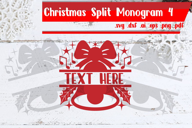 Christmas Split Monogram 4 - So Fontsy