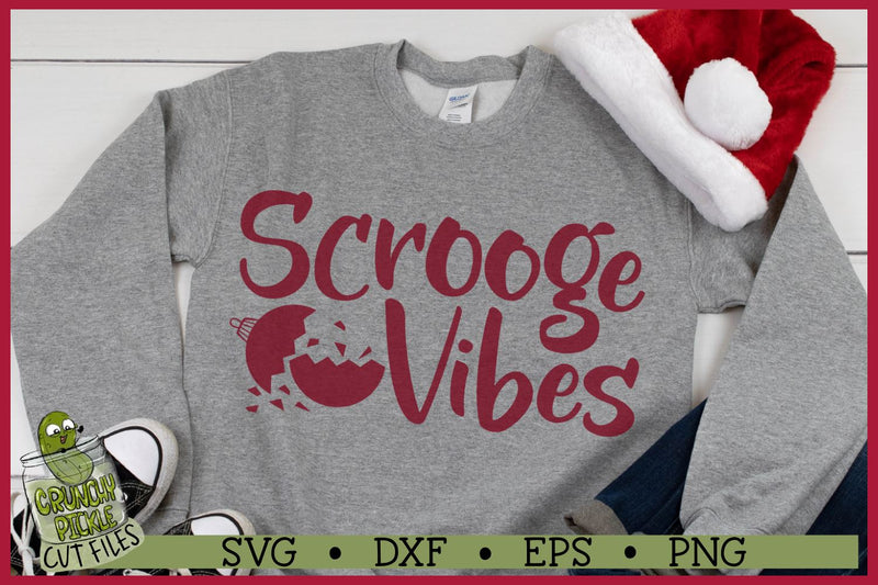 Christmas SVG File - Scrooge Vibes - So Fontsy