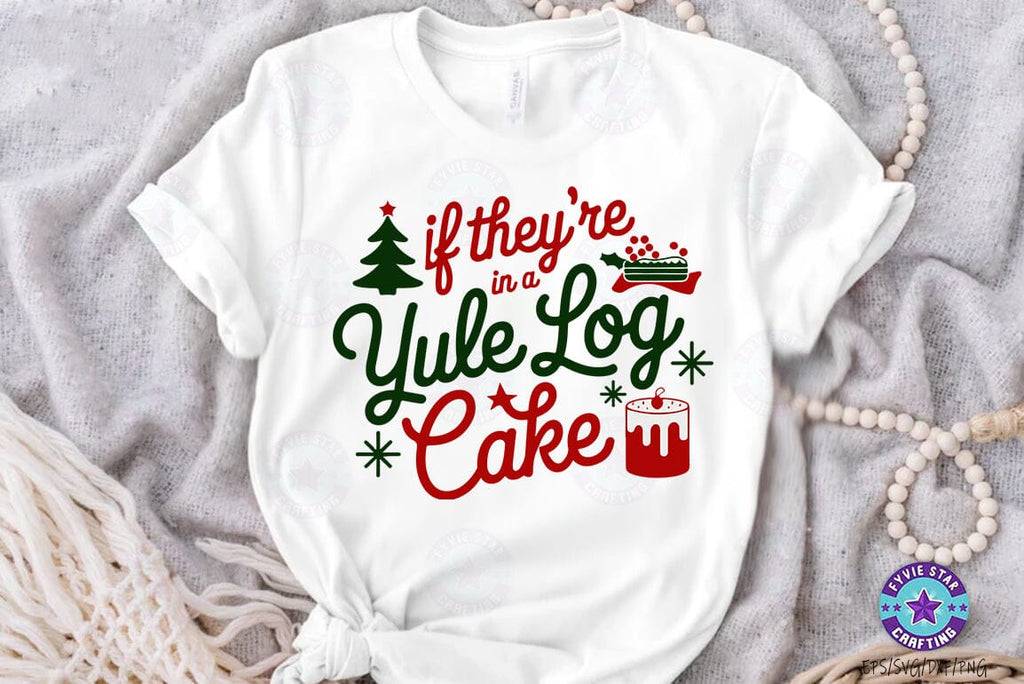 Christmas Yule log cake SVG , Christmas Quote T shirt Design, Christmas ...