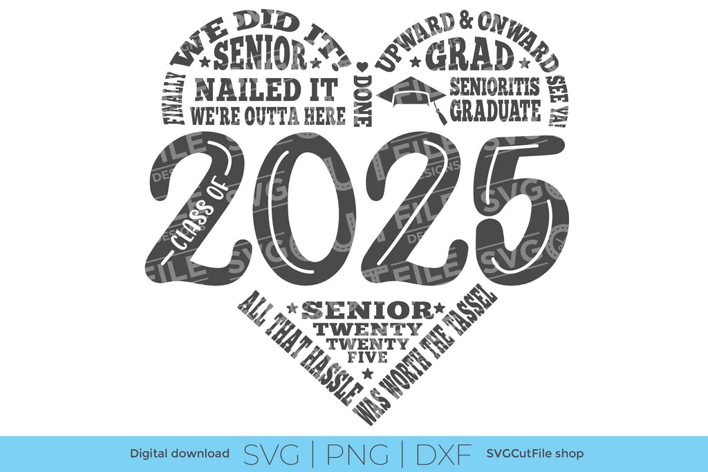 Class of 2025 svg, cute 2025 grad svg, 2025 graduation svg - So Fontsy