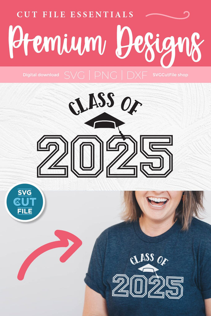 Class of 2025 svg, cute 2025 grad svg, 2025 graduation svg - So Fontsy