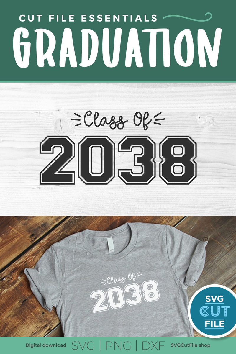 Class of 2038 svg for Preschool and Kindergarten Graduating Seniors ...