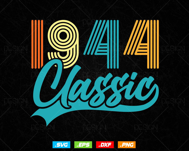 Classic 1944 Retro 80th Birthday Shirt Svg Png, Vintage 80th Birthday ...