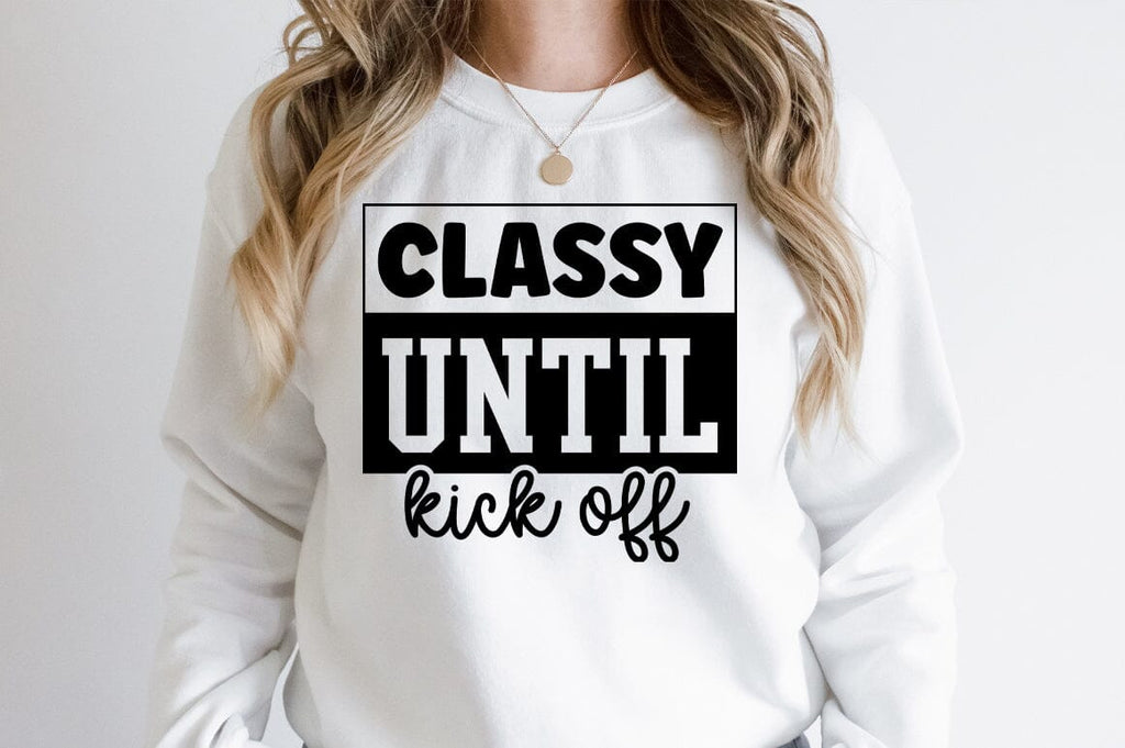 Classy Until Kick Off SVG Design - So Fontsy