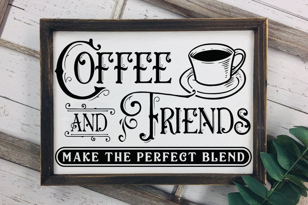 Coffee and Friends, Vintage Coffee Sign SVG - So Fontsy