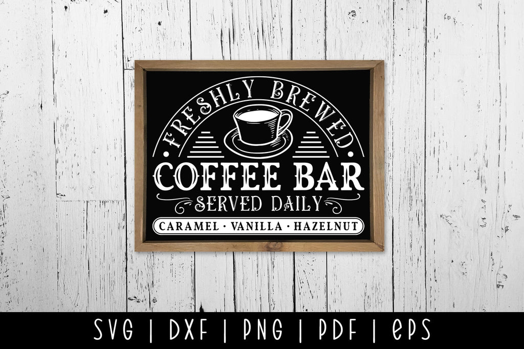 Coffee Bar SVG - Vintage Coffee Sign SVG - So Fontsy