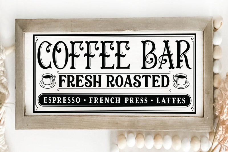 Coffee Bar SVG - Vintage Coffee Sign SVG - So Fontsy