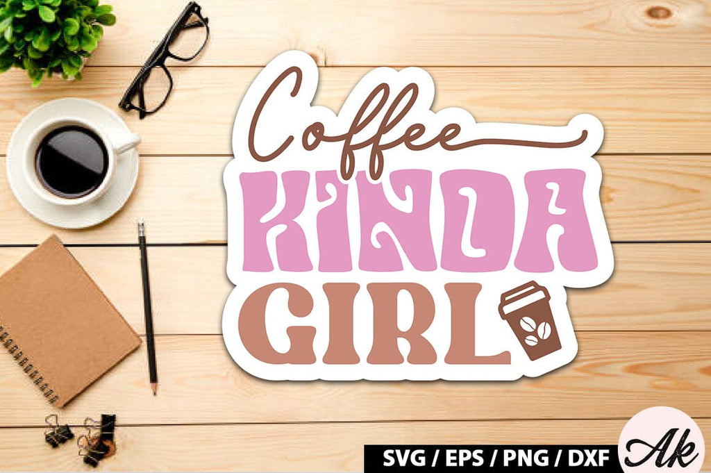 Coffee kinda girl Retro Sticker - So Fontsy