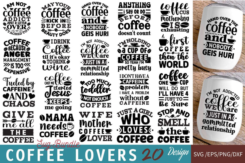 Coffee Lovers SVG Bundle - So Fontsy