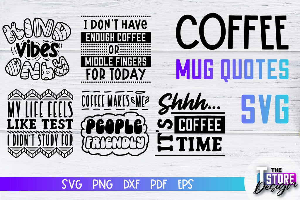 Coffee Mug Quotes SVG | Coffee SVG | Funny Quotes SVG v.2 - So Fontsy