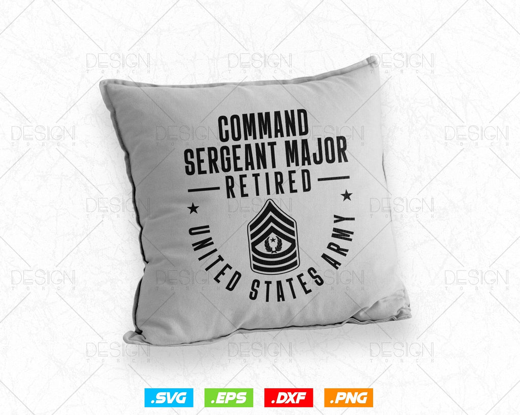 Command Sergeant Major Retired Svg Png, United States Army Retirement ...