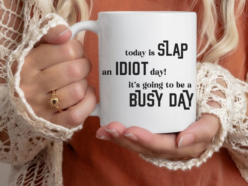 Slap An Idiot Day Funny SVG - So Fontsy