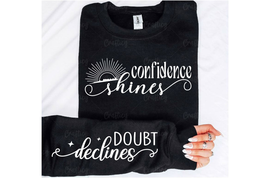 Confidence shine Sleeve SVG Design - So Fontsy