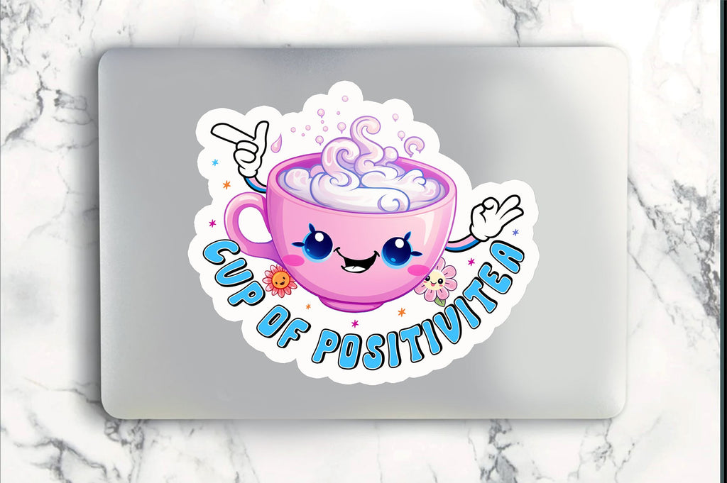 Cup of positivitea Sticker Design - So Fontsy