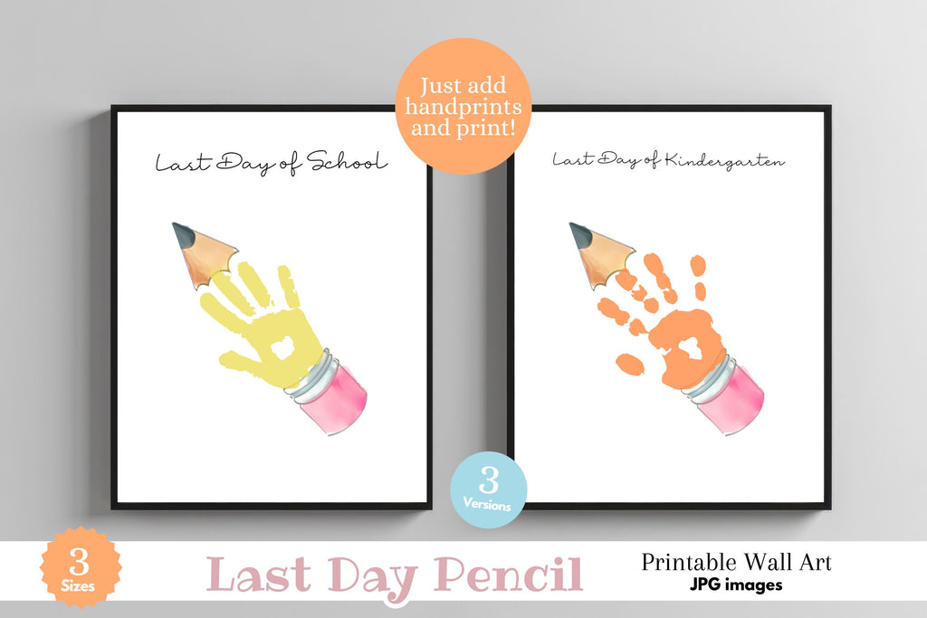 Custom Last Day School Pencil Handprint Digital Art Print - So Fontsy