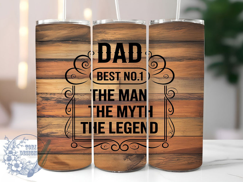 Dad The Man The Myth The Legend Tumbler, Woodgrain Tumbler Wrap, 20Oz ...