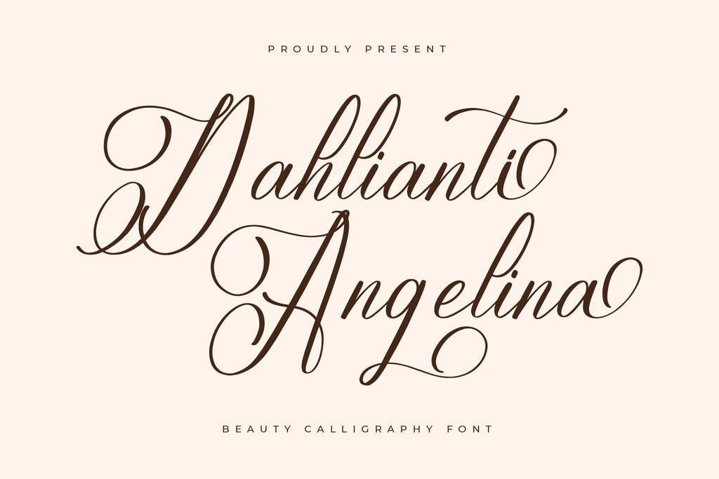 Dahlianti Angelina - Beauty Calligraphy Font - So Fontsy