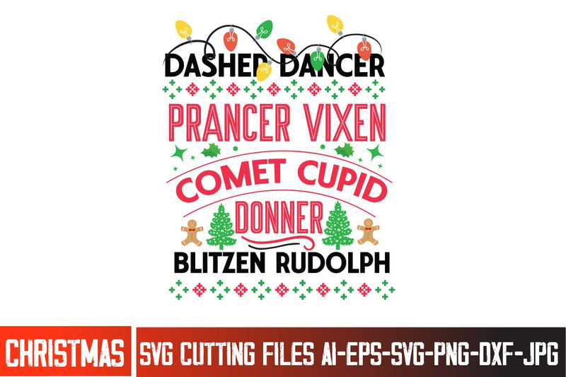 Dasher Dancer Prancer Vixen Comet Cupid Donner Blitzen Rudolph SVG ...