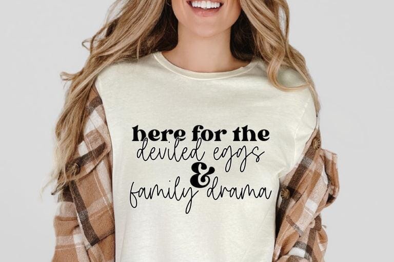 Deviled Eggs and Family Drama Thanksgiving SVG - So Fontsy
