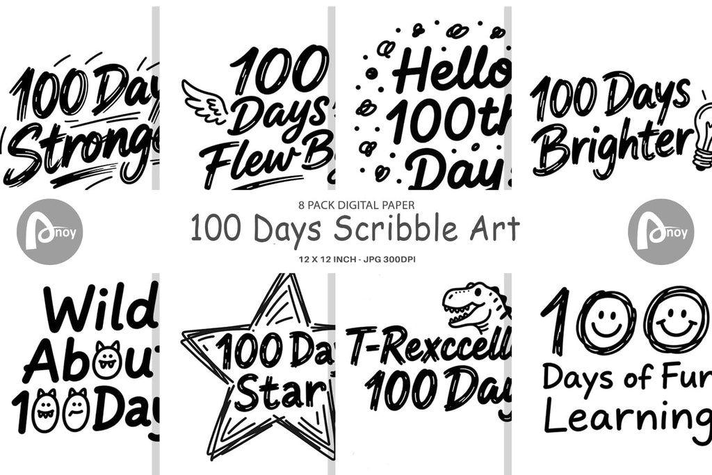 Digital Paper 100 Days Scribble Art Quotes - So Fontsy