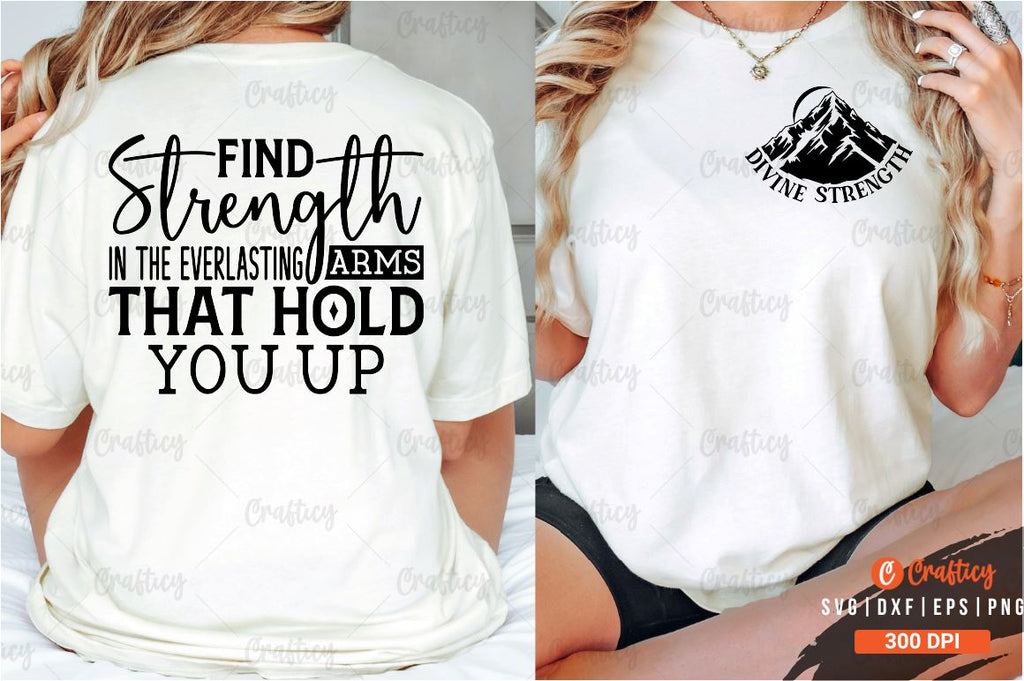 Divine strength Front and Back SVG T shirt Design - So Fontsy
