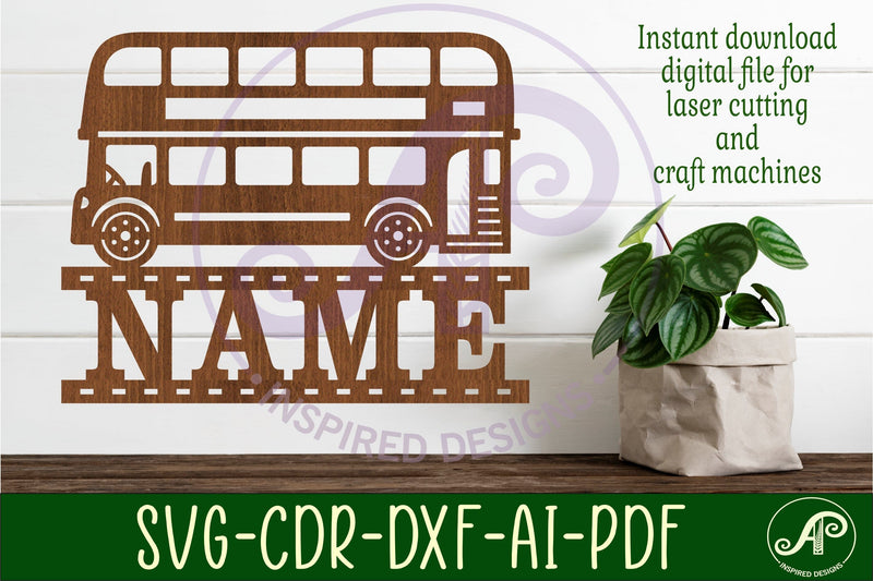 Double decker bus name sign svg laser cut file - So Fontsy