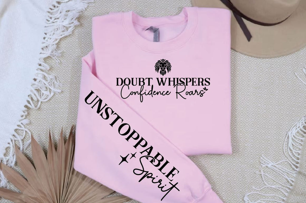 Doubt whispers confidence roars Sleeve SVG Design - So Fontsy