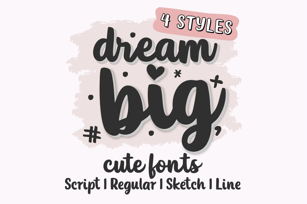Dream Big Font Bundle | Cute Handwritten Script Fonts - So Fontsy