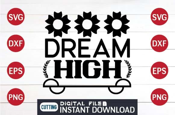 Dream high SVG - So Fontsy