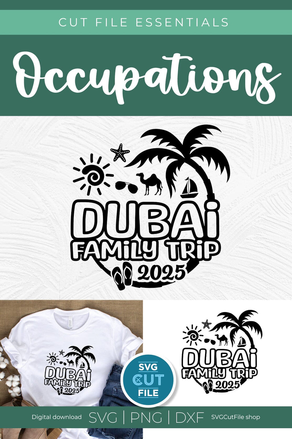 Dubai svg - 2025 Dubai Family Trip svg - Dubai UAE Vacation or Trip ...