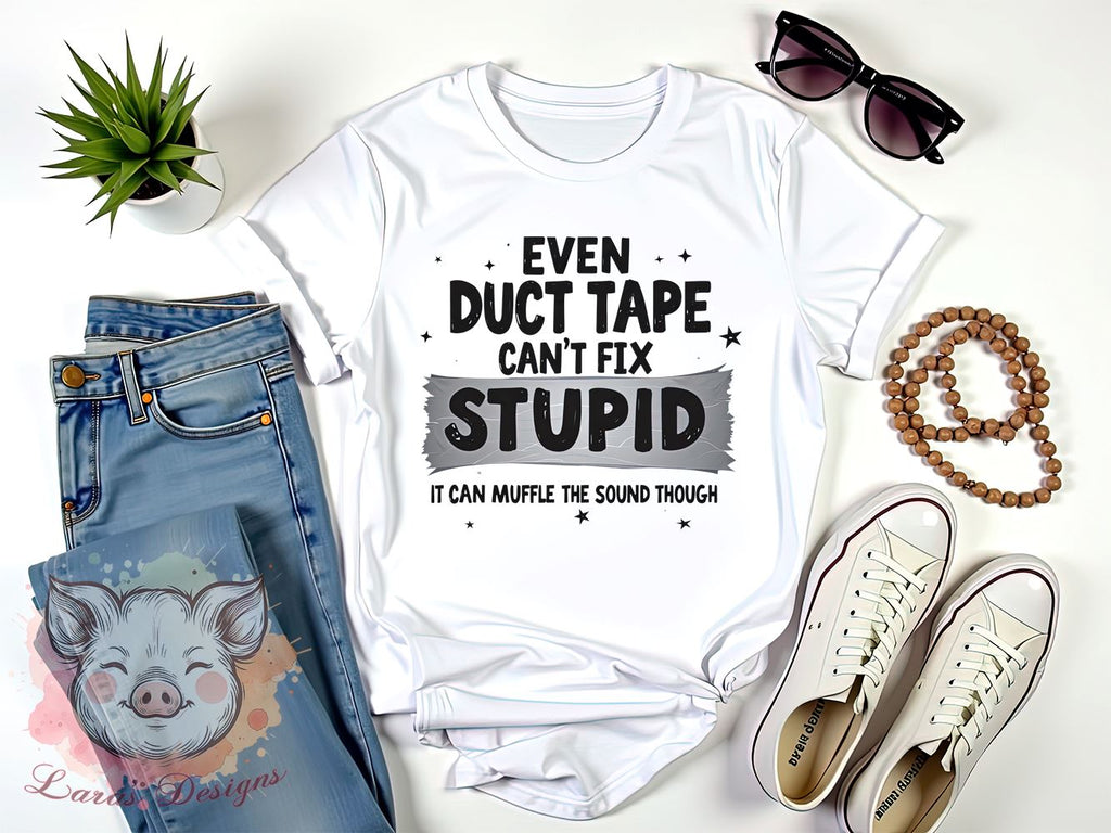 Duct Tape Humor, Funny PNG, Stupid Fix, Sublimation Design, Funny Quote ...