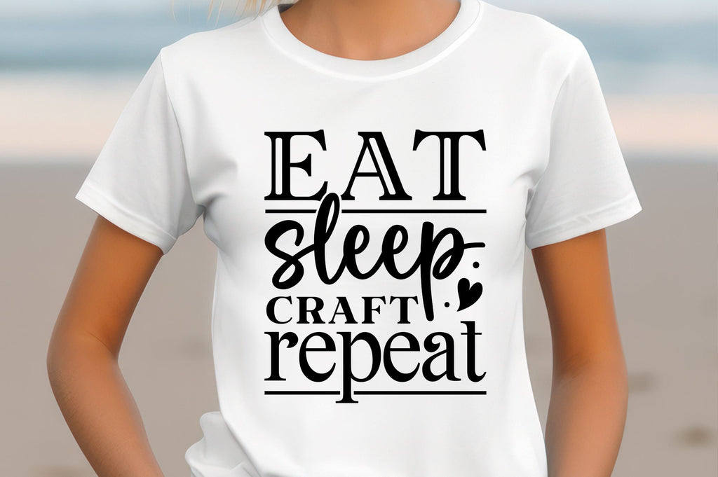 Eat sleep craft repeat Svg Design - So Fontsy