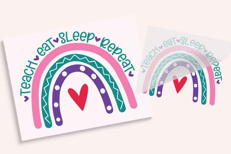 Eat Teach Sleep Repeat DTF Transfer - So Fontsy