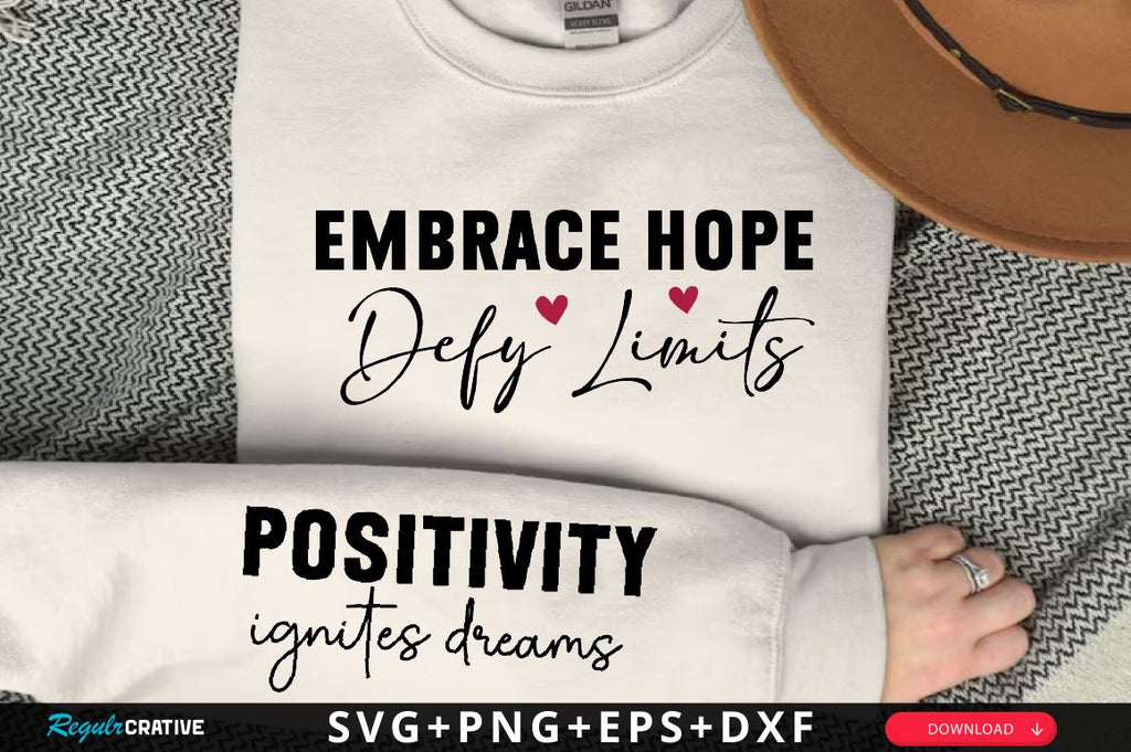Embrace hope defy limits Sleeve SVG Design, Inspirational sleeve SVG ...