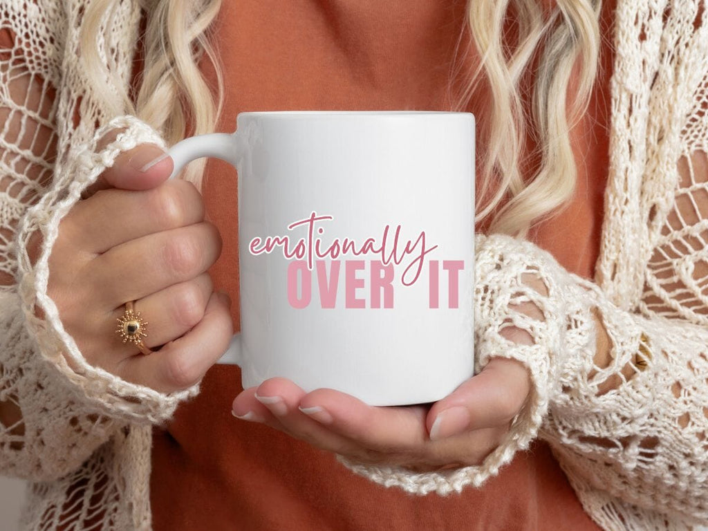 Emotionally Over It – Humorous SVG for Cricut & Silhouette - So Fontsy
