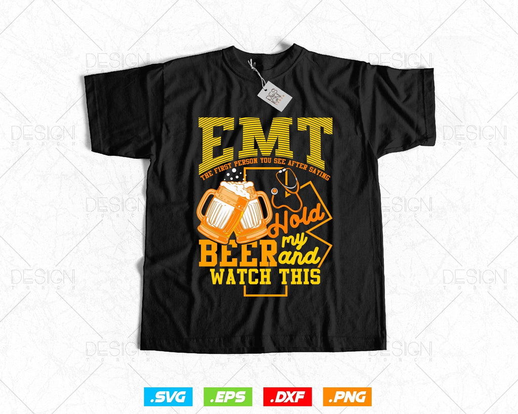 EMT Funny Quote Joke for Men or Women Ambulance Teams Vector T-Shirt ...