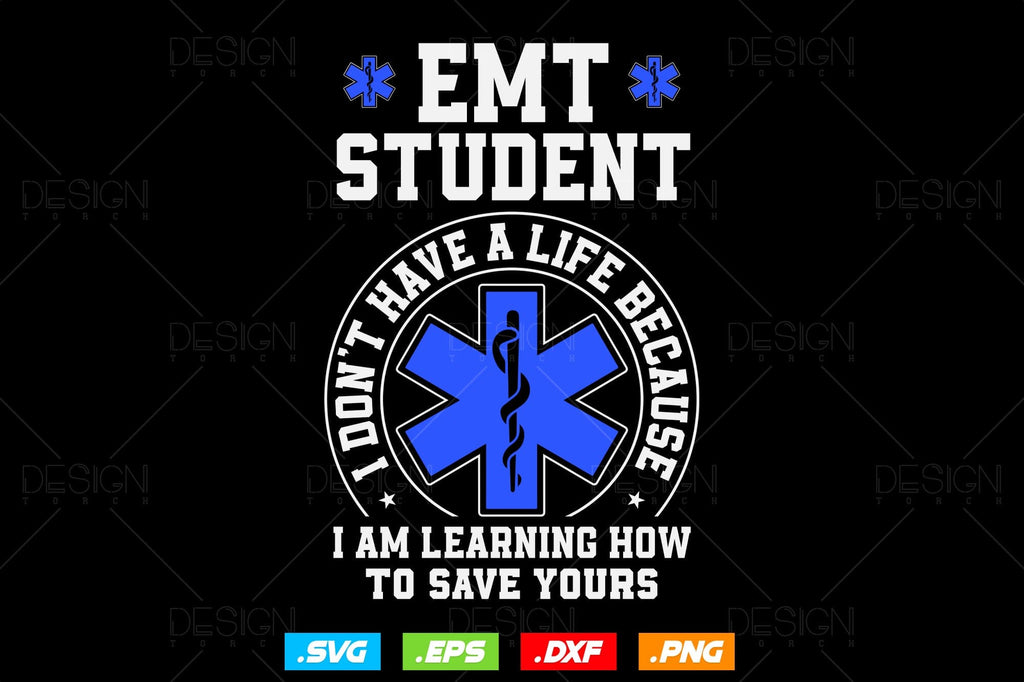Emt Student Emergency Medical Technician Ems Heath Studying Svg Png ...