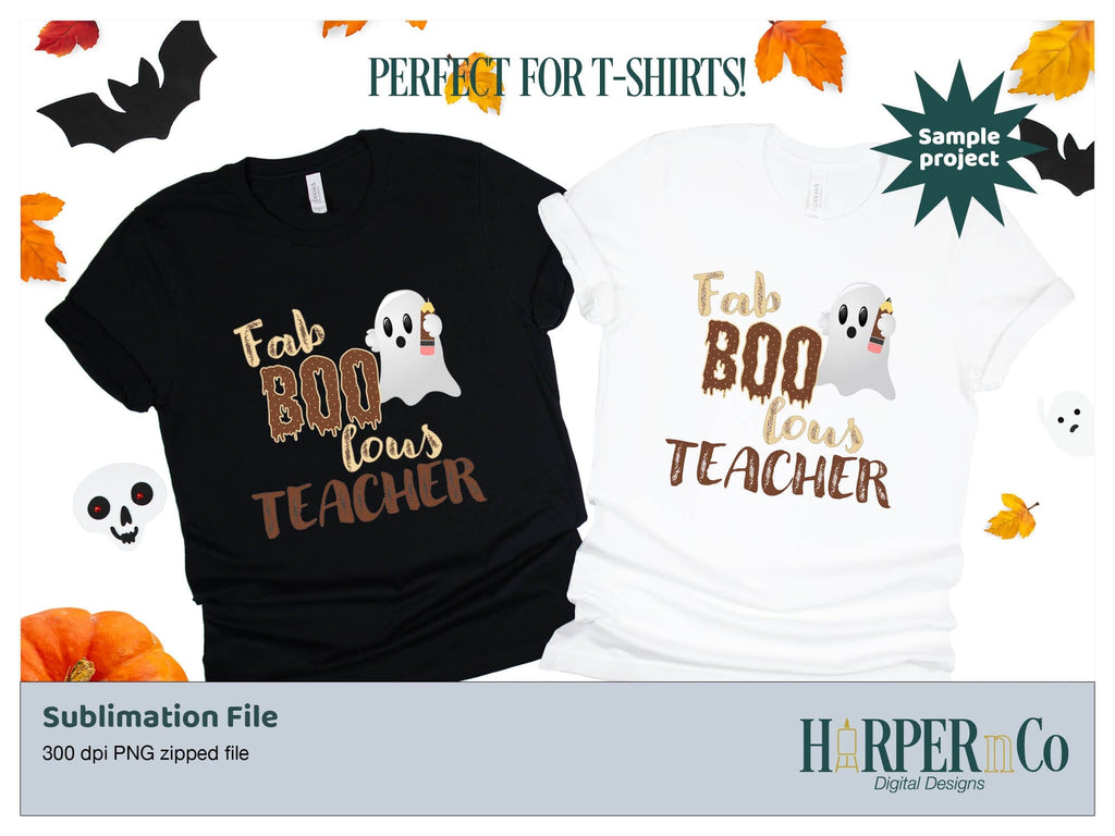 Fab Boo lous teacher SVG PNG Cut EPS File - So Fontsy