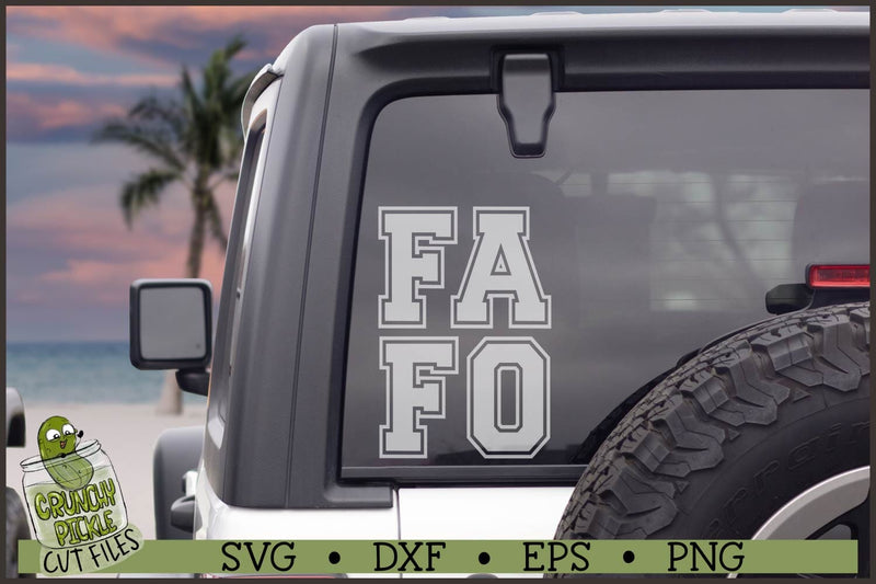 FAFO SVG File V2 - So Fontsy