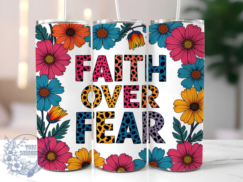 Faith Over Fear 20oz Skinny Tumbler PNG, Inspirational Christian Bible ...