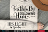 Faithfully Following Him Sleeve SVG Design, Christian Sleeve SVG, Faith ...