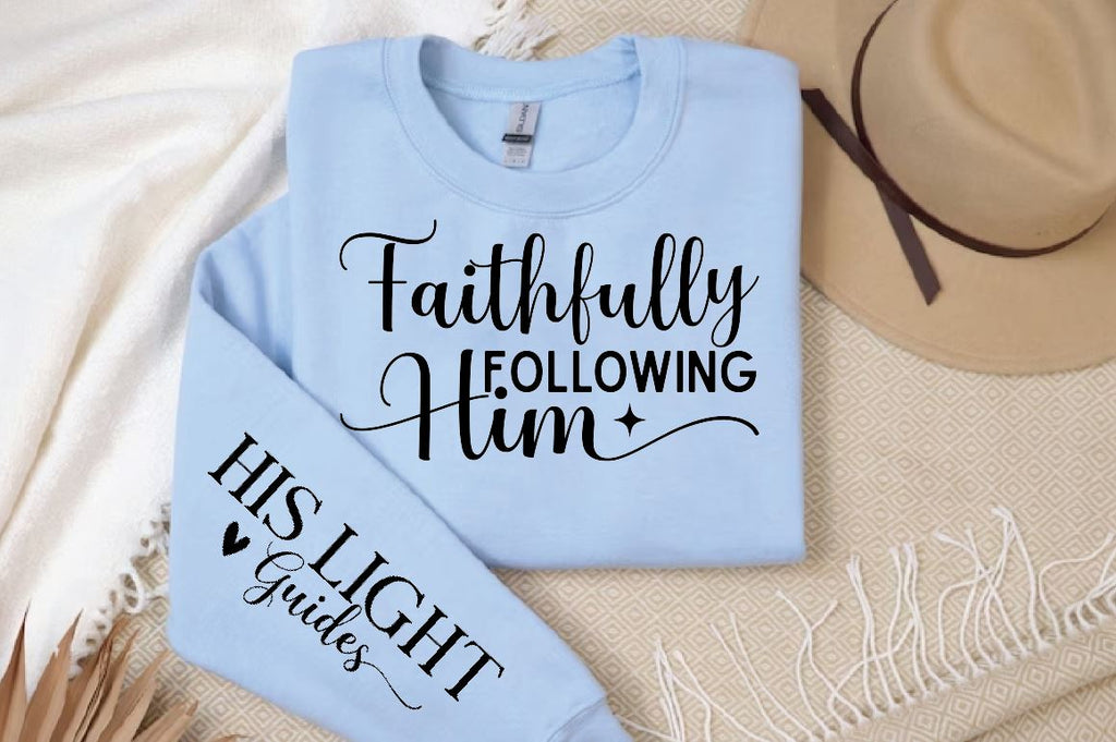 Faithfully Following Him Sleeve SVG Design, Christian Sleeve SVG, Faith ...
