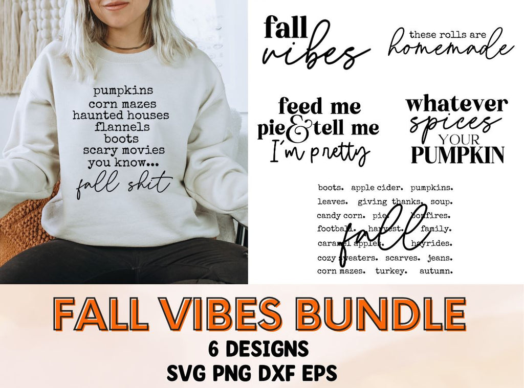 Fall Vibes Bundle - SVG PNG DXF EPS - So Fontsy