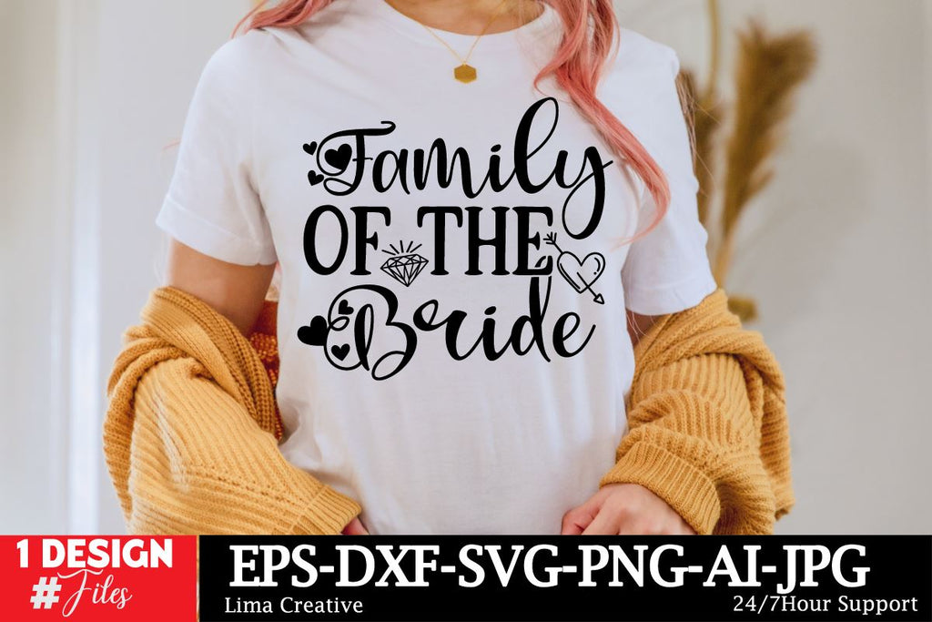 Family Of The Bride SVG Cut File - So Fontsy