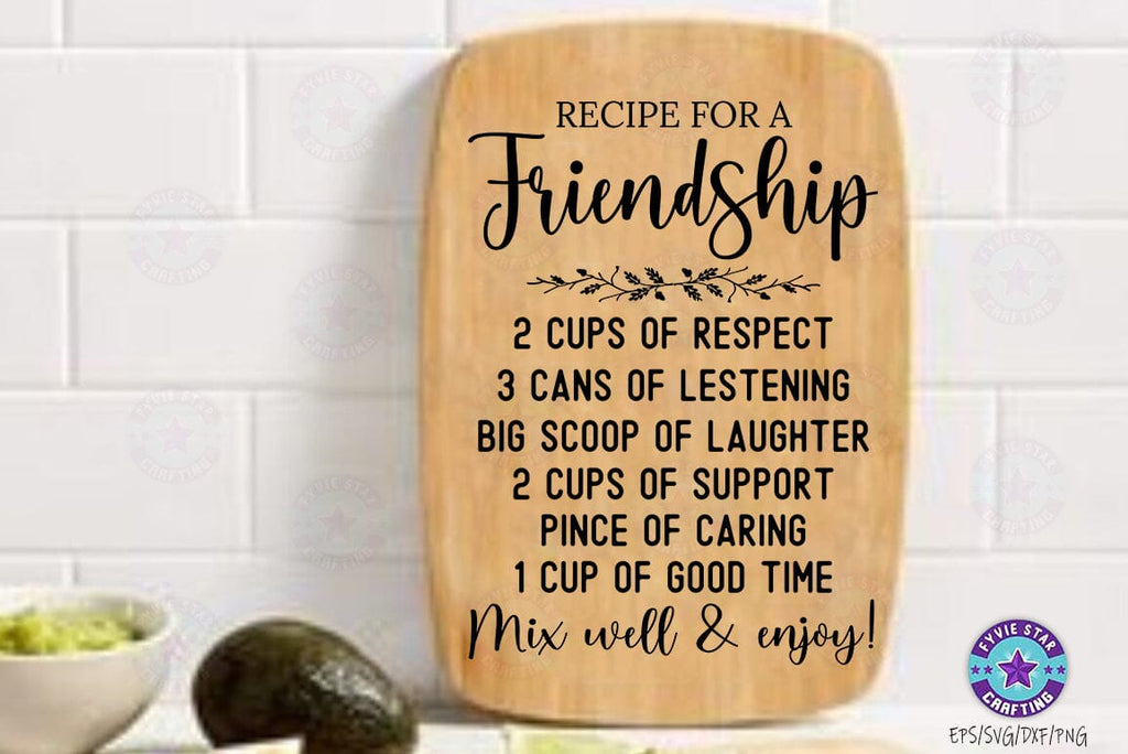 Family Recipe SVG, Recipe for a Friendship, Cutting Board - So Fontsy